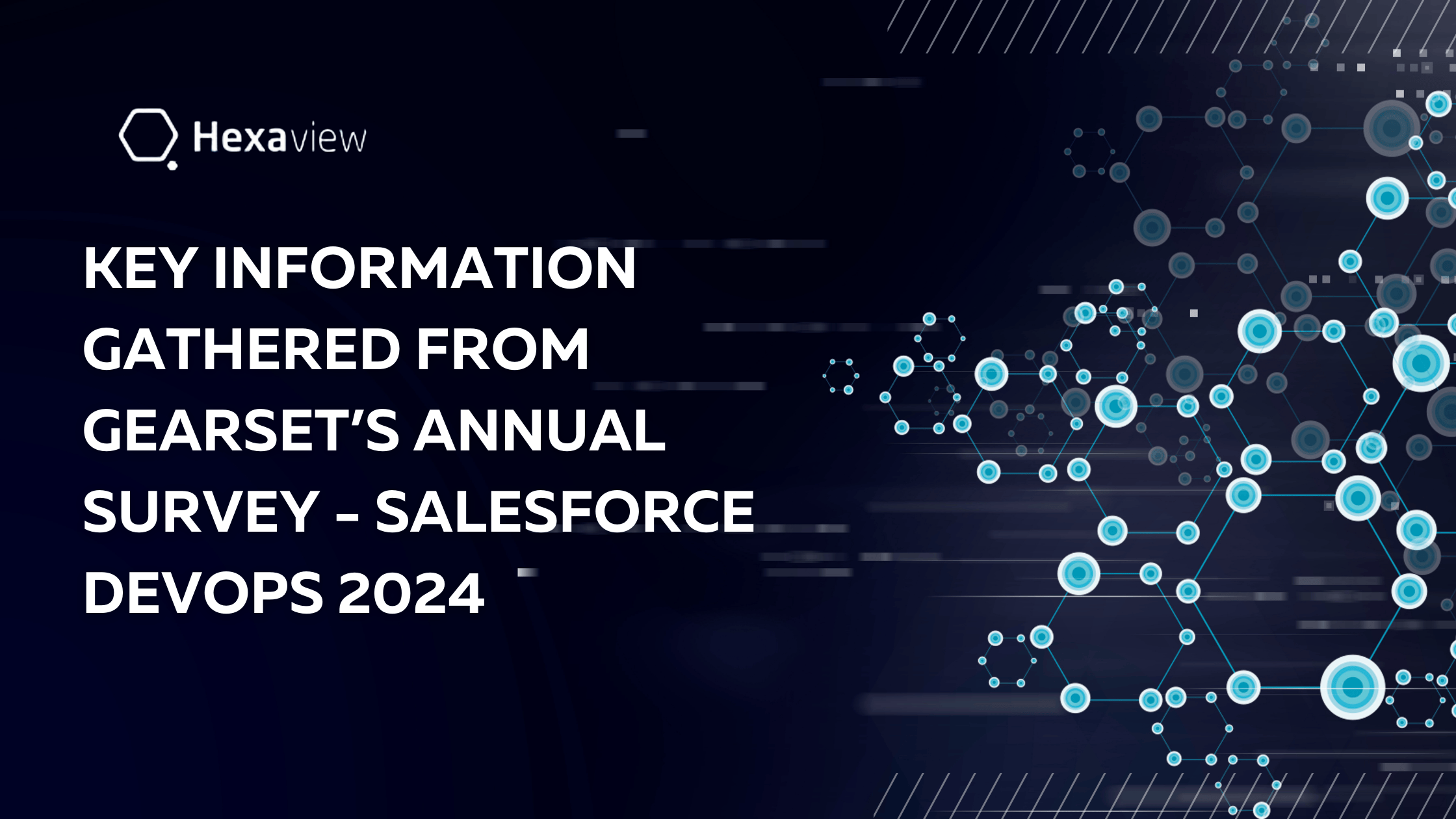 Key Information Gathered from Gearset’s Annual Survey - Salesforce ...